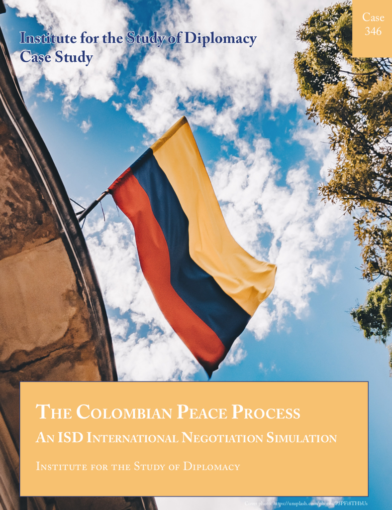Case 346 - The Colombian Peace Process - An ISD International Negotiat ...